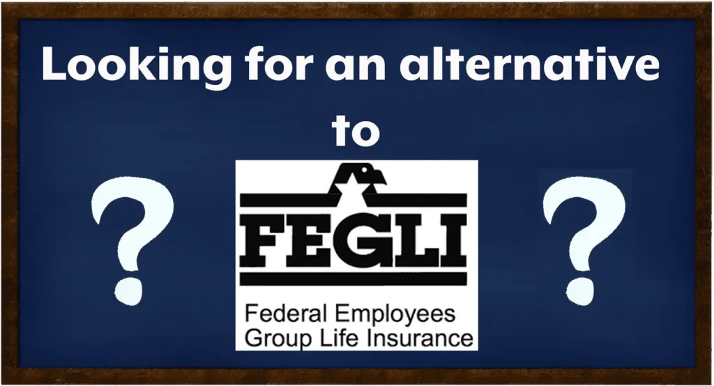 Elevate Your Coverage: The Imperative of Replacing FEGLI with Private ...